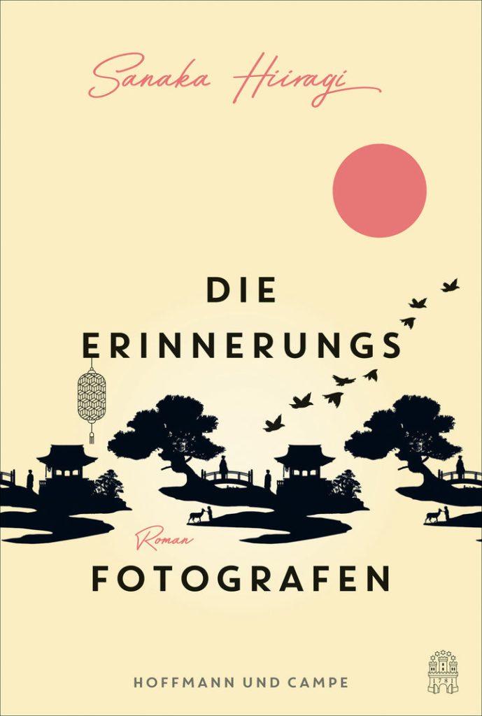Rezension: „Die Erinnerungsfotografen“ von Sanaka Hiiragi | Madame ...